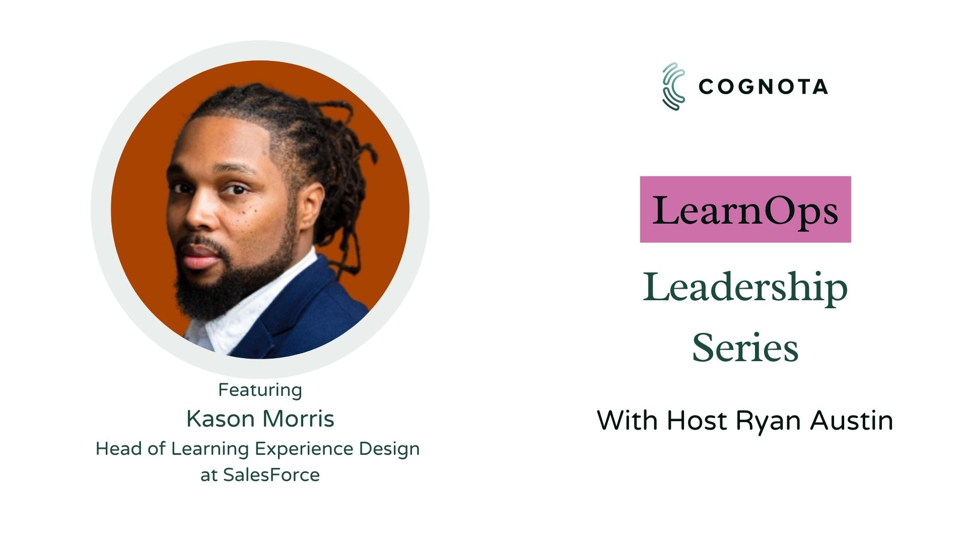 LearnOps Leadership Series - Cognota