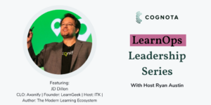 LearnOps Leadership Series - Cognota